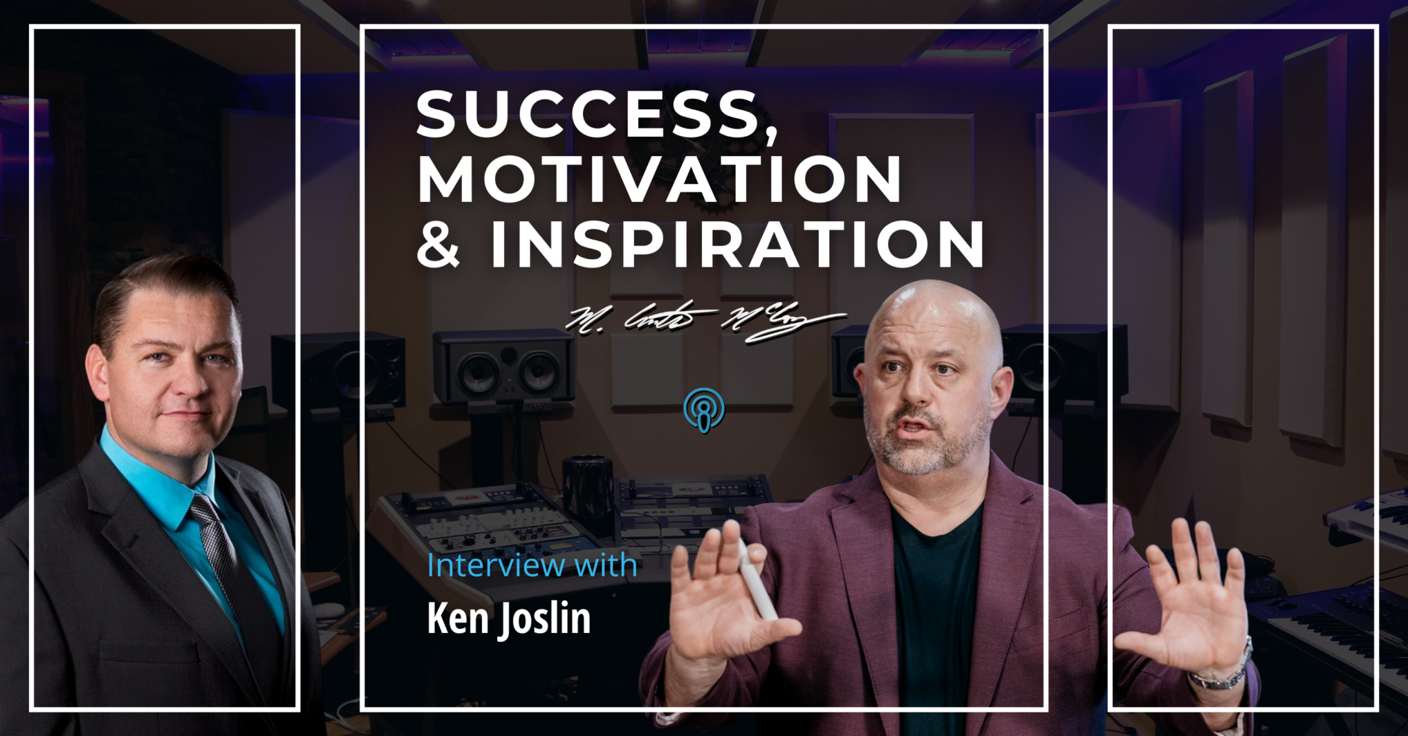 Ken Joslin Interview with M. Curtis McCoy